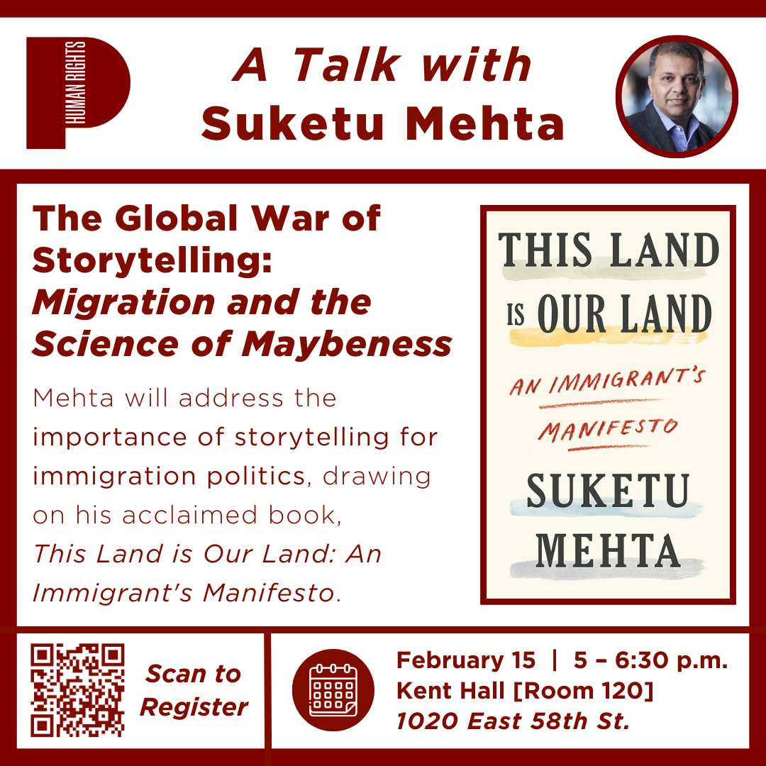 Suketu Mehta: The Global War of Storytelling | Pozen Family Center for Human Rights